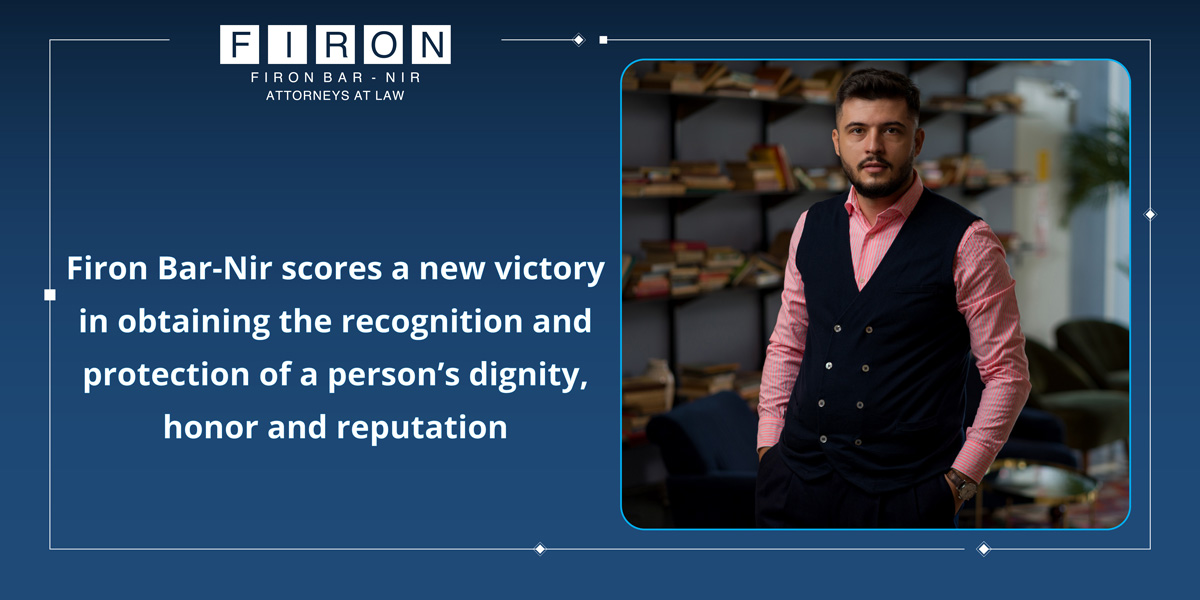 Sharing Our Wins: Firon Bar-Nir scores a new victory in obtaining the ...