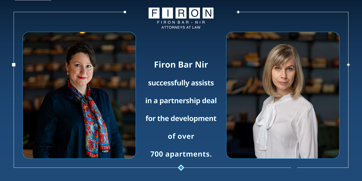 Firon Bar Nir successfully assists in closing a partnership for the ...